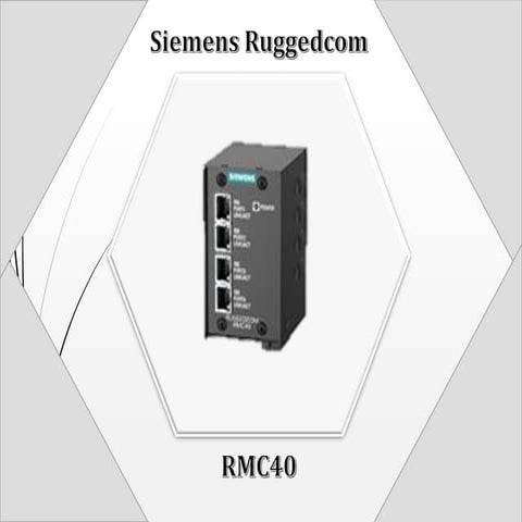 Ruggedcom rmc40 | PPT