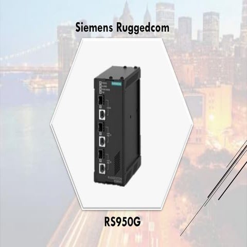 RUGGEDCOM RS950G compact switch | PPT