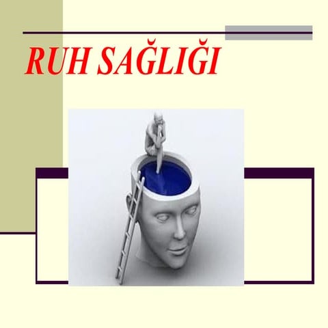 Ruh sağliği | PPT
