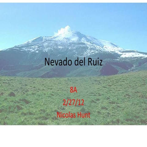 Ruiz volcano | PPTX | Geography | Science
