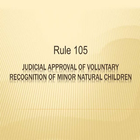 Rule 105 | PPT