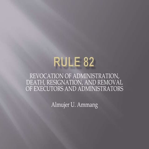Rule 82 | PPTX
