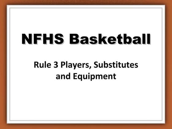 NFHS Basketball Rule 5 | PPT | Basketball | Sports