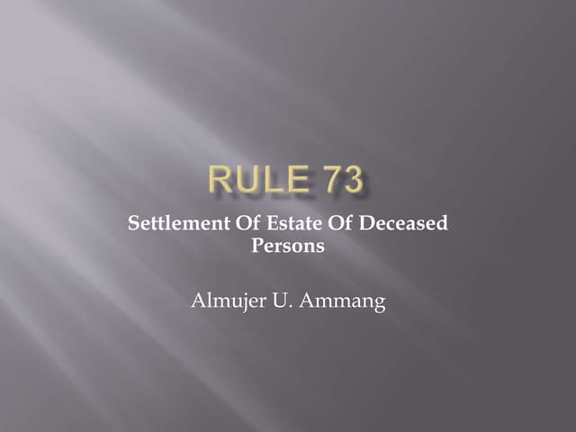 Rule 78 LETTERS TESTAMENTARY AND OF ADMINISTRATION WHEN AND TO WHOM ...