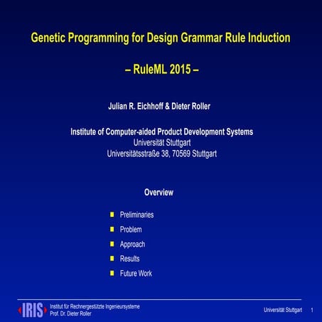 Doctoral Consortium@RuleML2015: Genetic Programming for Design Grammar ...