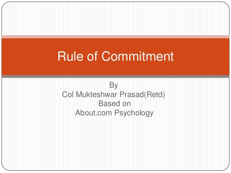 Rule Of Commitment Rule Of Commitment