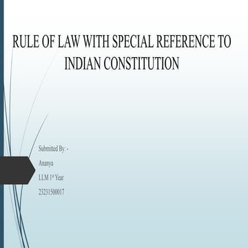 RULE OF LAW WITH SPECIAL REFERENCE TO INDIAN.pptx