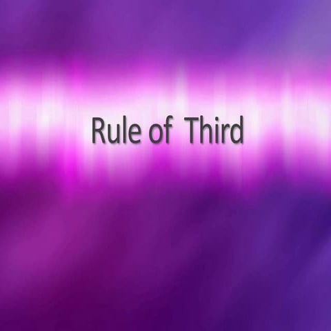 Rule of third | PPT