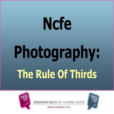 Rule Of Thirds | PPT | Photography | Arts and Crafts