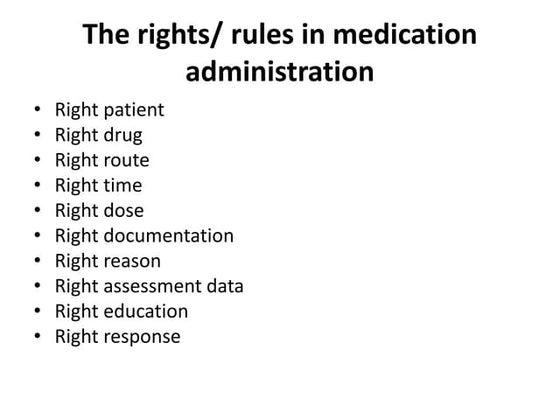 10 rights of medication administration | PPTX | Pharmaceutical Industry ...