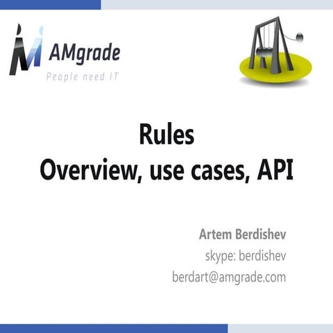 Module Rules Overview Use Cases Api Ppt