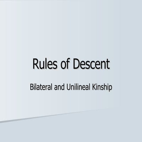 Rules of Descent: How Kin are Reckoned | PPT