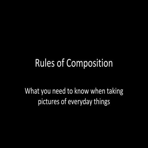 Rules of composition | PPT