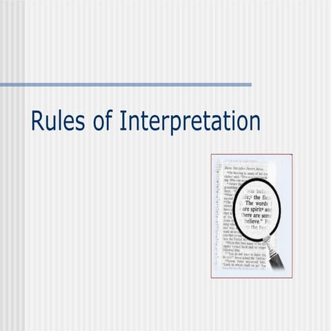 Rules of Interpretation overview of law and presentation | PPT