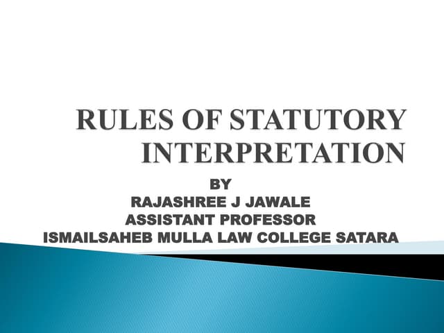 The Rules of Statutory Interpretation | PPTX