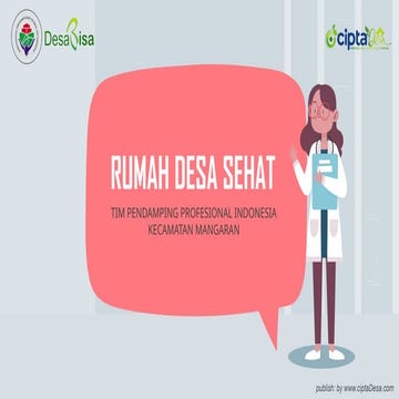 Rumah Desa Sehat pemaparan untuk desa.pptx
