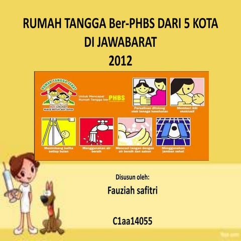 Rumah tangga ber phbs dari 5 kota di jawabarat | PPTX