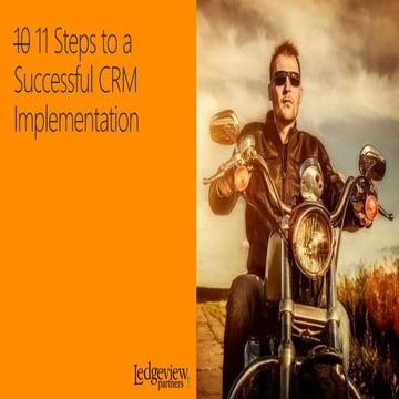 10 Steps to a Successful CRM Implementation | PPTX