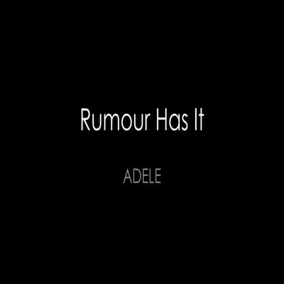 Rumour has it | PPTX