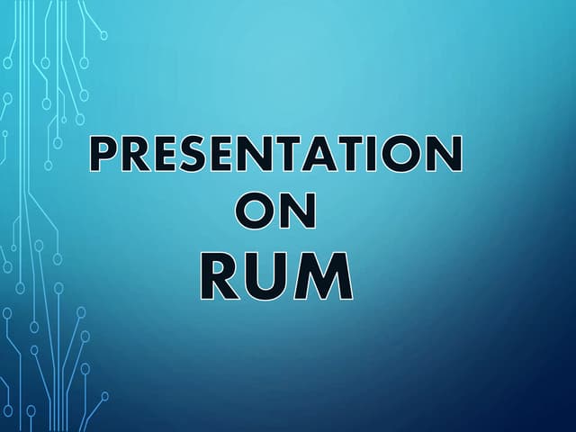 Rum Production | PPTX
