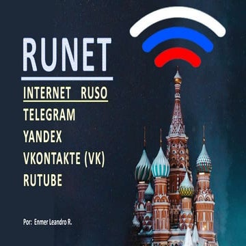 RUNET (Internet Ruso) | PPTX