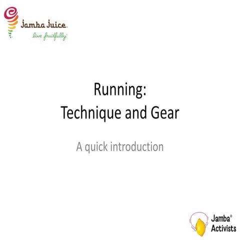 Running Technique and Gear | PPTX
