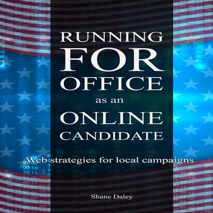 Running for Office as an Online Candidate - Book Sample | PDF