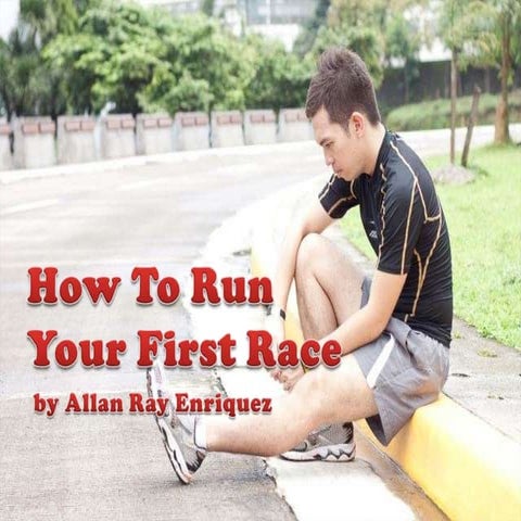 Running Your First Race | PPT