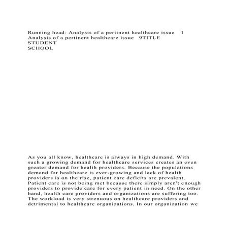 Running head Analysis of a pertinent healthcare issue 1Analysi.docx