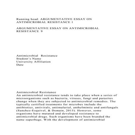 Running head ARGUMENTATIVE ESSAY ON ANTIMICROBIAL RESISTANCE 1.docx