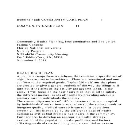 Running head COMMUNITY CARE PLAN`1COMMUNITY CARE PLAN11.docx