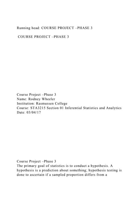Running head COURSE PROJECT –PHASE 3 COURSE PROJECT –PHASE 3.docx Running head COURSE PROJECT –PHASE 3 COURSE PROJECT –PHASE 3.docx