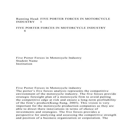 Running Head FIVE PORTER FORCES IN MOTORCYCLE INDUSTRY1FIVE .docx