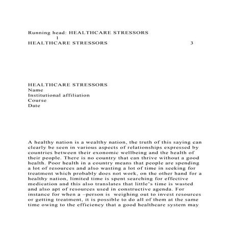 Running head HEALTHCARE STRESSORS 1HEALTHCARE STRESSORS .docx