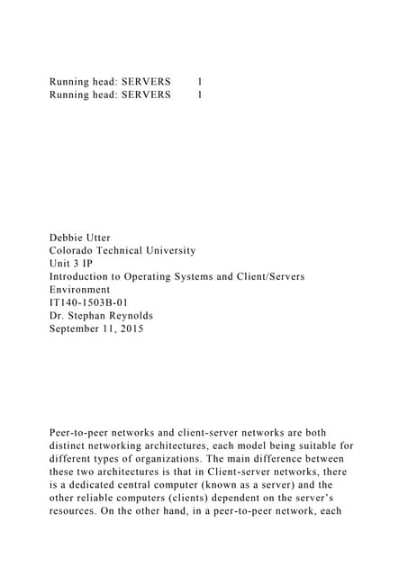 Health Care HQ has a client–server network architecture. The chief i.docx