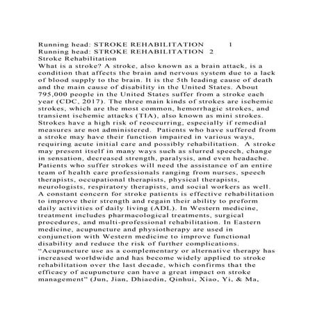 Running head STROKE REHABILITATION1Running head STROKE REHAB.docx
