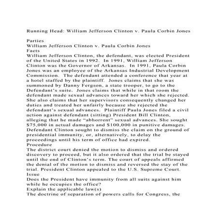 Running Head William Jefferson Clinton v. Paula Corbin JonesP.docx