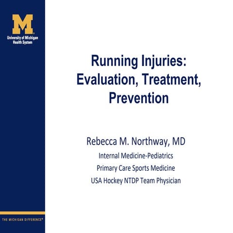 Running Injuries Evaluation Treatment and Prevention Rebecca Northway_0.ppt