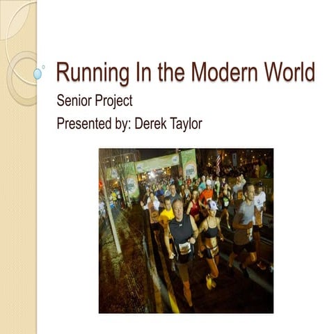Running in the modern world | PPT