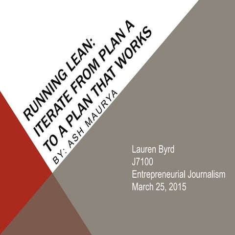 Running Lean: Iterate from Plan A to a Plan that Works | PPTX