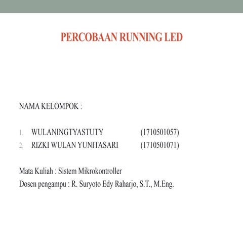 Percobaan Running LED berbasis ATMEGA16 | PPT