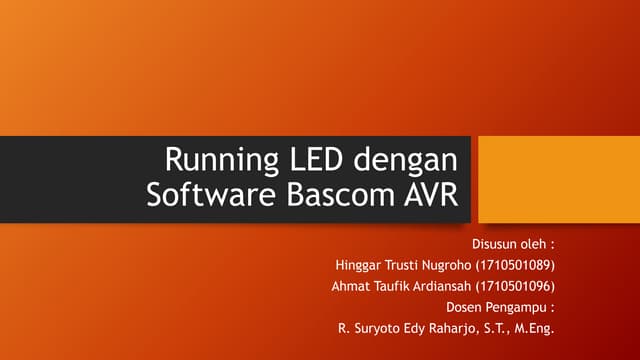 Running Led Dengan Software Bascom Avr Ppt