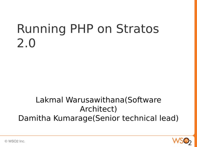 Running PHP on Stratos 2.0 | PPT Running PHP on Stratos 2.0 | PPT