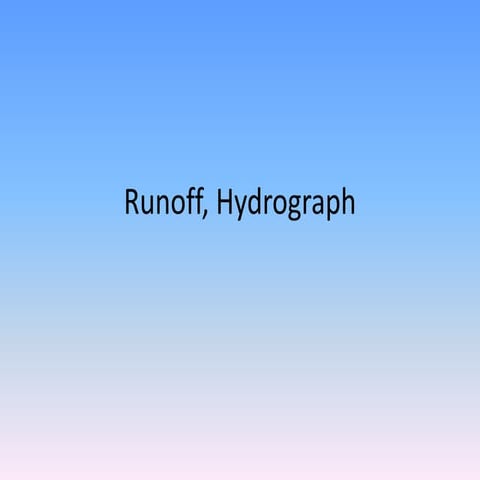 Runoff - Hydrology and Irrigation Engineering | PPT