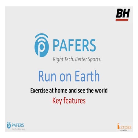 Key features of Run on earth App for i.Concept by BH Fitness machines | PPT