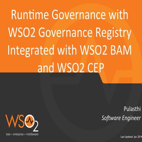 Runtime Governance with WSO2 Governance Registry integrated with WSO2 BAM and WSO2 CEP | PDF