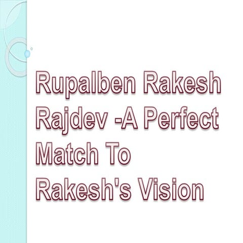 Facts To Know About Rupalben Rajdev – Spouse Of Rakesh Rajdev | PPTX