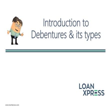 Introduction to Debentures | PPTX