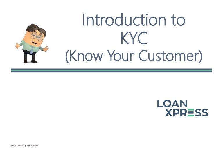 Introduction To Know Your Customer Kyc