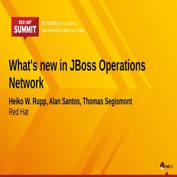 What's new in JBoss ON 3.2 | PPT